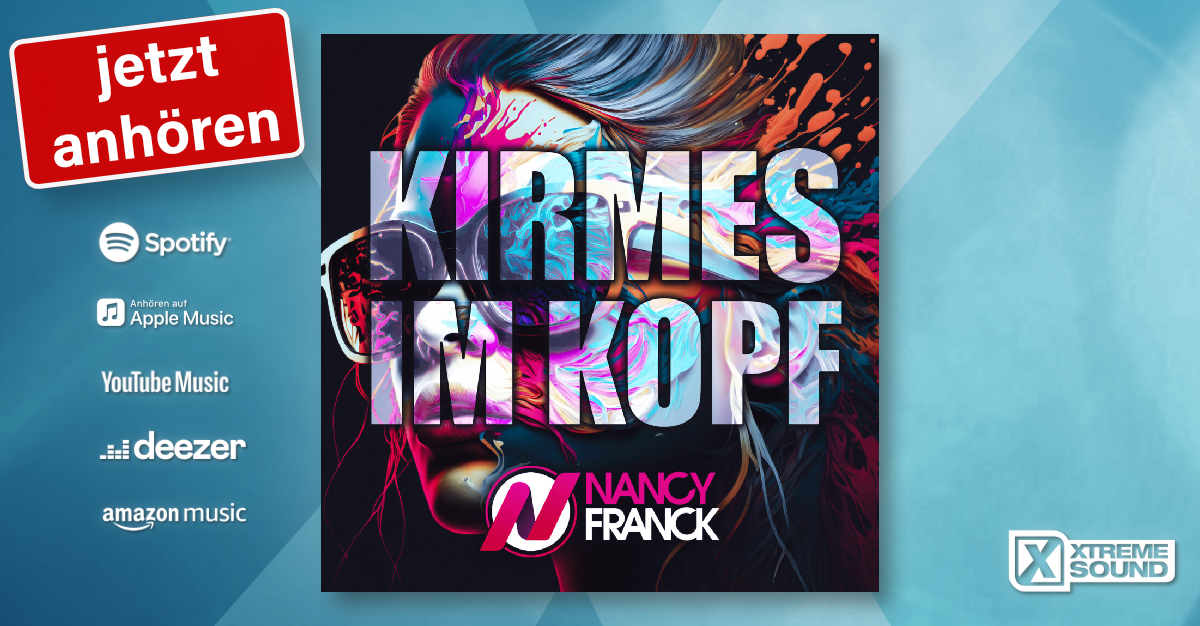 Kirmes im Kopf – Nancy Franck | Xtreme Sound - Schlager, Partymusik und ...