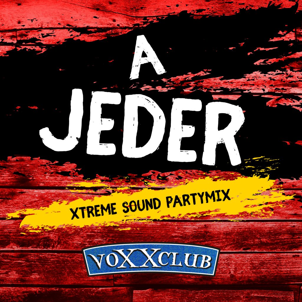 voXXclub – A jeder | Xtreme Sound - Schlager, Partymusik und Mallorca Szene