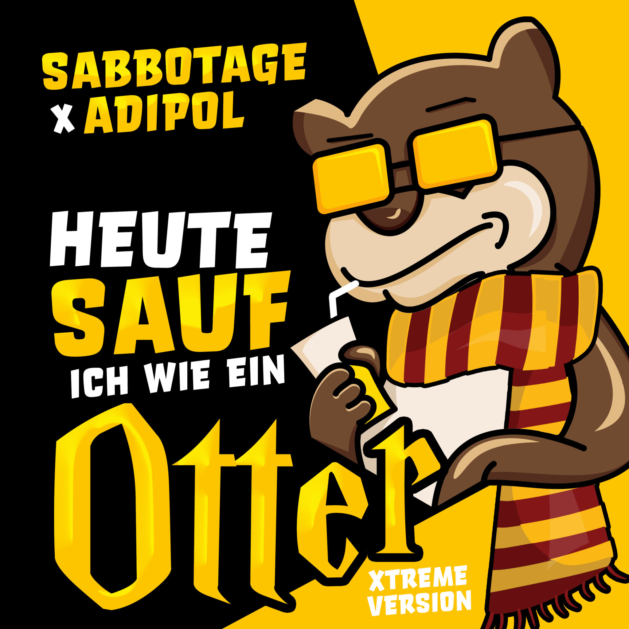 Heute sauf ich wie ein Otter – Sabbotage x Adipol | Xtreme Sound ...